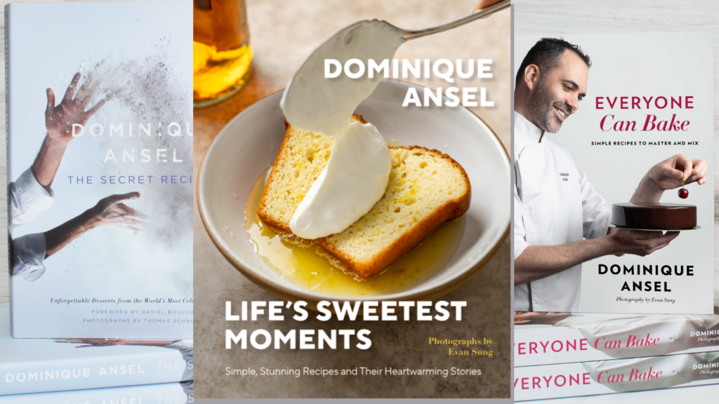 Cookbooks and Video Lessons – Dominique Ansel